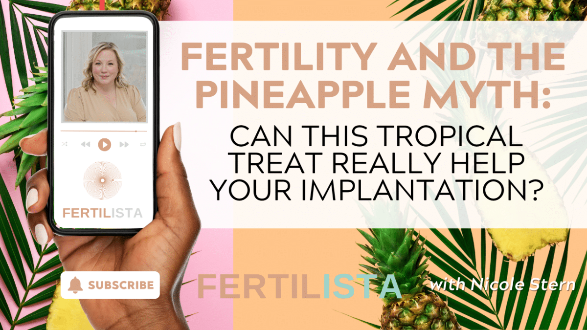 Fertility and the Pineapple Myth: Can This Tropical Treat Really Help ...